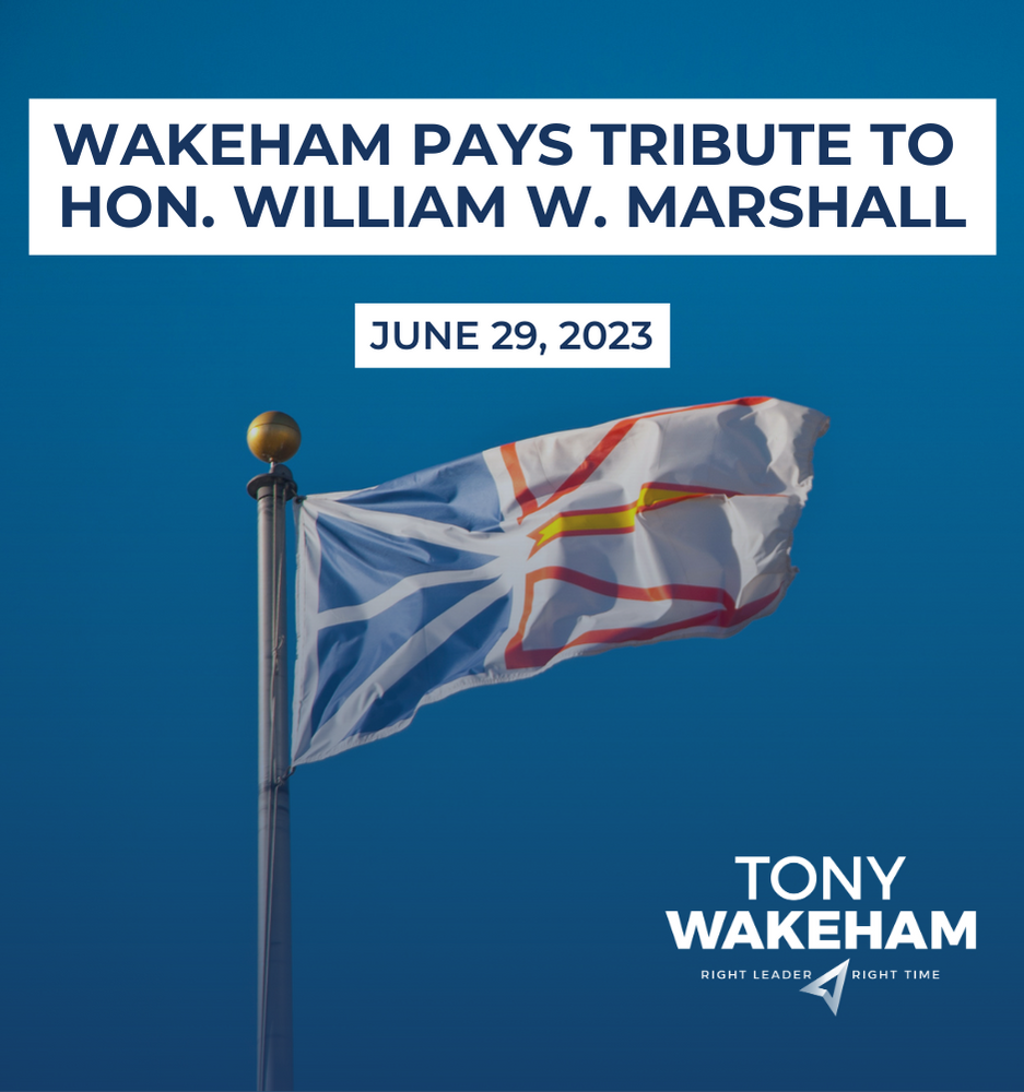 Wakeham Pays Tribute to Hon. William W. Marshall - MHA Tony Wakeham